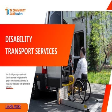 Disability Transport Services: Your Trusted Choice in Darwin | PPTX