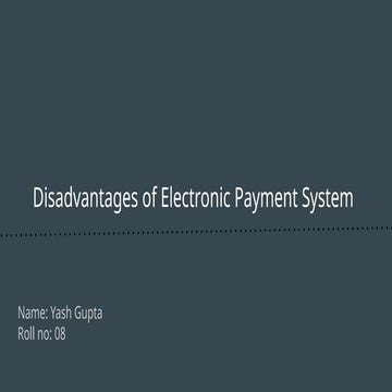 Disadvantages of Electronic Payment System.pptx
