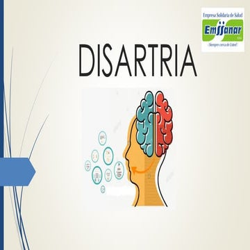 DISARTRIA, definición, causas clínicas y tratamiento | PDF