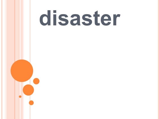 Disaster and its types | PPTX