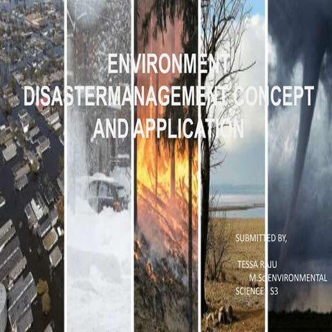 environment disaster management concpt and application | PPTX