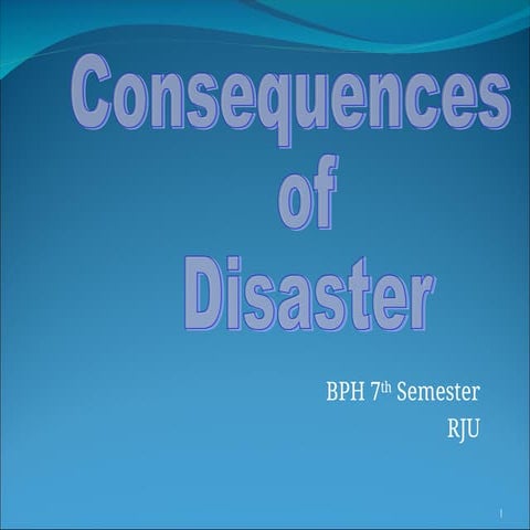 Disaster Consequences aaaaaaaaaaaaa1.ppt