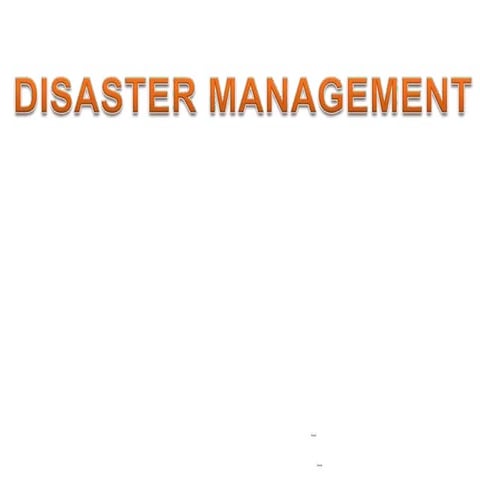 disaster management and disaster control.pptx