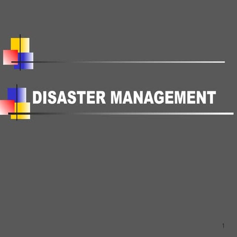 DISASTER MANAGEMENT- definition, types, cycleppt | PPT