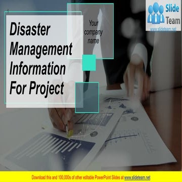 Disaster Management Information For Project PowerPoint Presentation ...