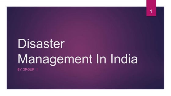 Disaster management and india | PPT