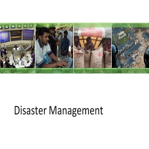 Disaster management its forms and effects | PPT