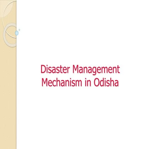 Disaster Management Mechanism in Odisha.pptx