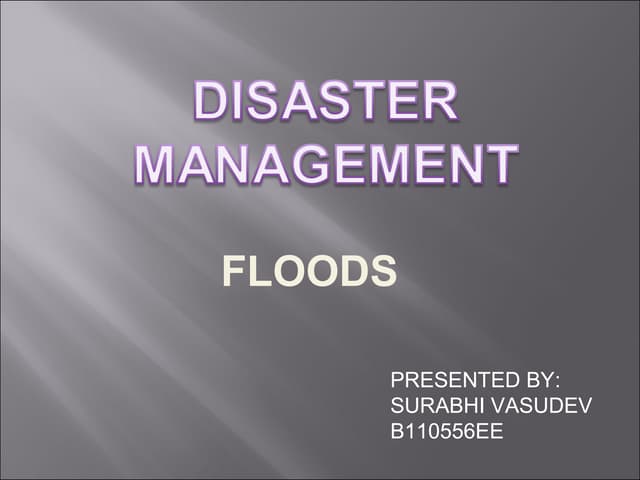 types of flood & flood mitigation/management techniques - damages | PPTX