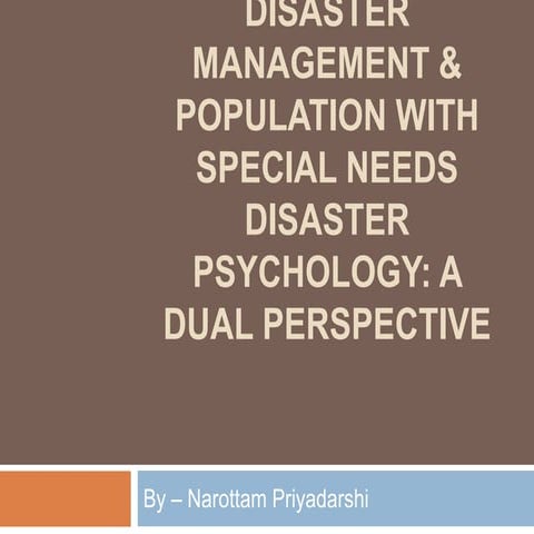 Disaster management and population with special needs disaster ...