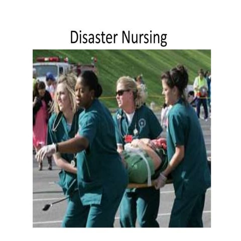 Nursing Emergency and Disaster Preparedness | PPT