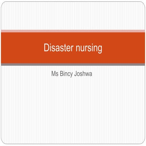 Disaster nursing | PPTX