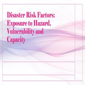 Disaster Risk Factors Disaster Risk Factors, Disaster Risk Reduction ...