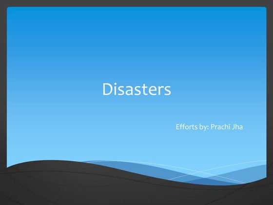 Natural Disaster project . | PPT