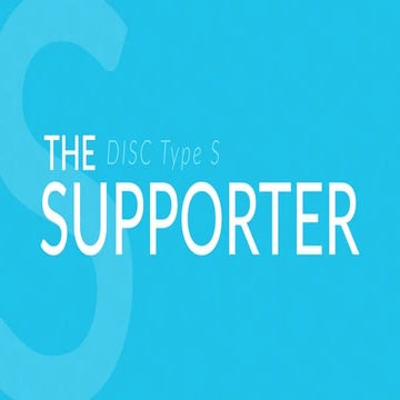DISC S - The Supporter | PDF