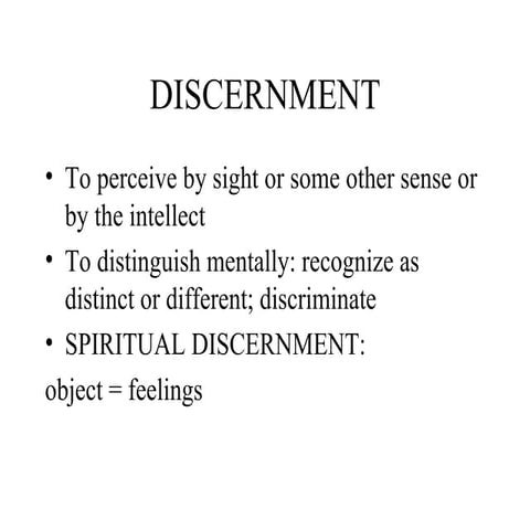 Discernment the Ignatian Way | PPT