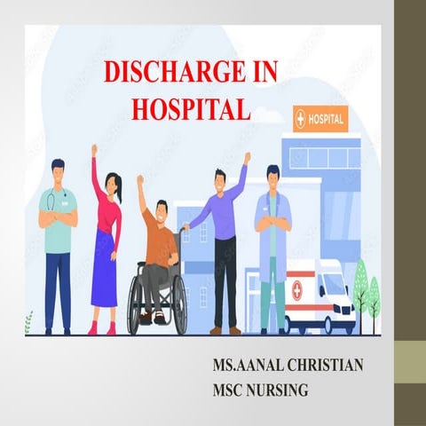 DISCHARGE of patient in hospital,LAMA,DAMA,DOR.pptx