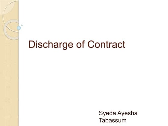 Discharge Of Contract- ways of discharge | PPT
