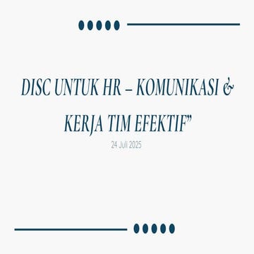 DISC HR, materi yang mendasari pentingnya form DISC bagi seorang HR | PDF