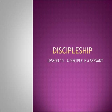 Discipleship lesson 10 | PPTX