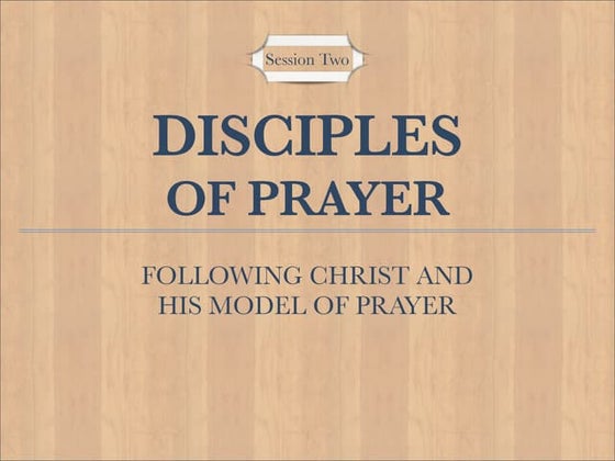 Prayer Through The Ages | PPT