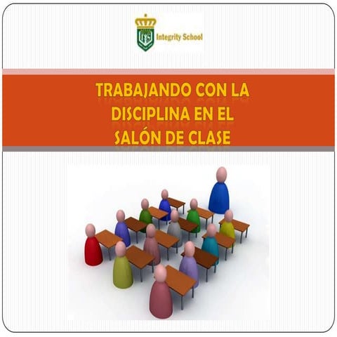 Disciplina en el aula escolar | PPTX