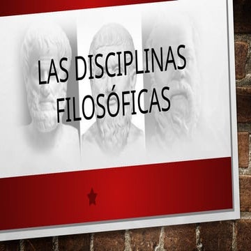 DISCIPLINAS FILOSOFICAS: DESCRIPCIONES BASICAS | PPTX