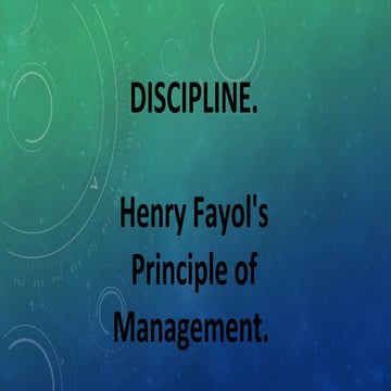 Discipline - Henry Fayol's Principle of Management | PPT