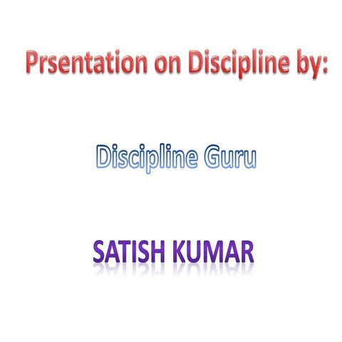 Presentation on Discipline | PPTX