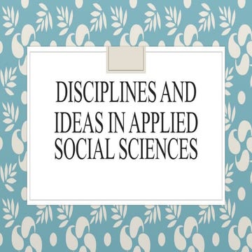 Disciplines and Ideas in Applied Social Sciences 2.pptx