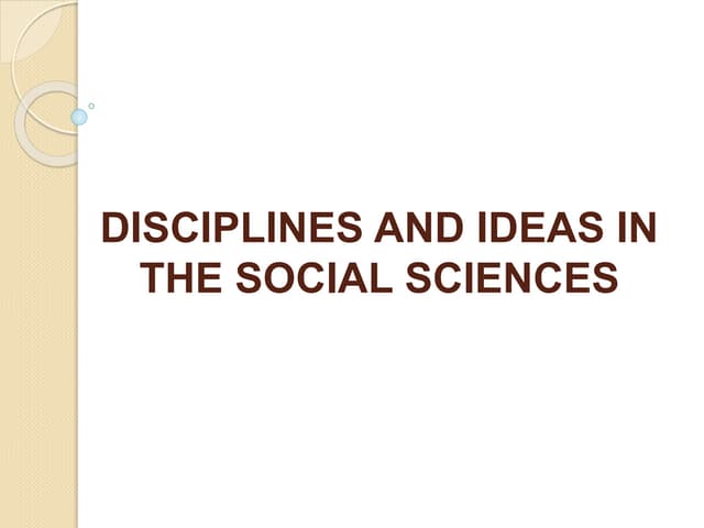 LESSON 2 DISCIPLINE AND IDEAS IN SOCIAL SCIENCE.pptx