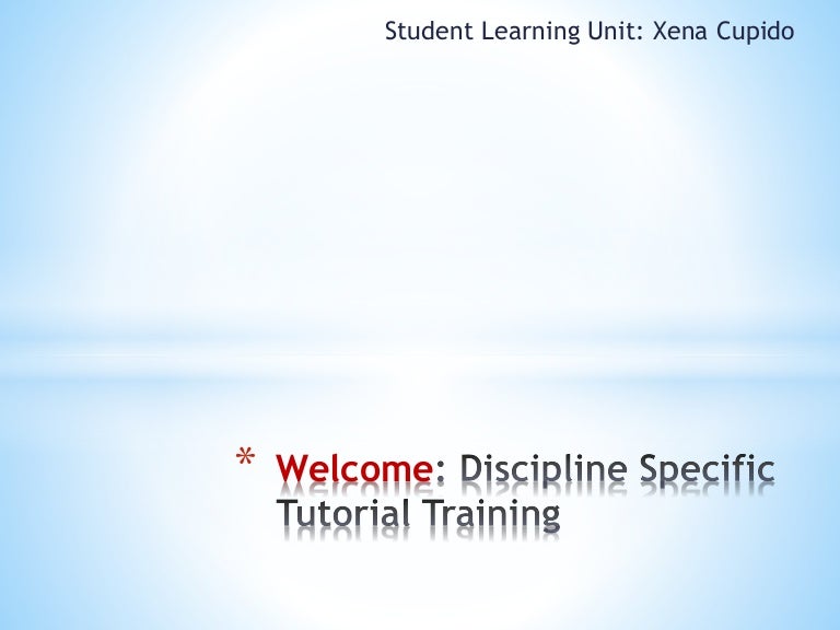 Discipline specific tutorial training complete