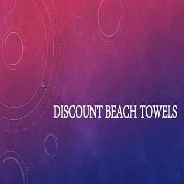 Discount beach towels | PPTX | Style & Fashion