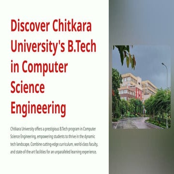 Unlock Your Future with B.Tech in Computer Science Engineering at Chitkara University | PPT