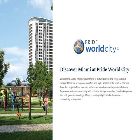 Discover Miami at Pride World City | Pune | PDF