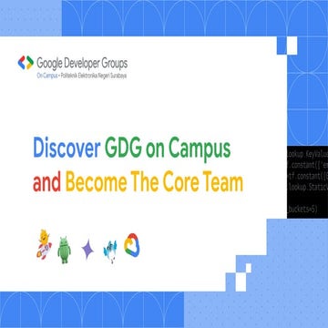 Discover GDG on Campus and Become the Core Team - GDGoC PENS 2024.pdf