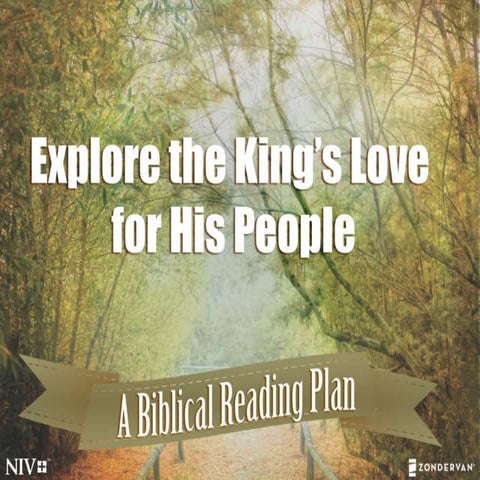Exploring the King's Love for His People - A 21 Day Bible Reading Plan ...