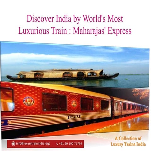 Discover India by World's Most Luxurious Train Maharajas' Express | PPTX