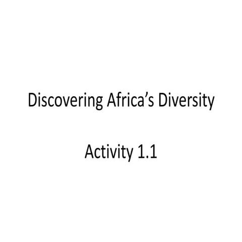 Discovering Africa’S Diversity | PPTX