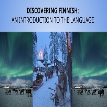 Discovering Finnish_ An Introduction to the Language.pptx
