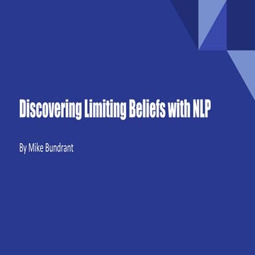 Discovering limiting beliefs with nlp | PPTX