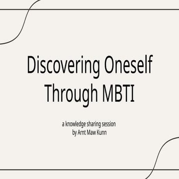 discovering oneself through mbti presentation | PPTX