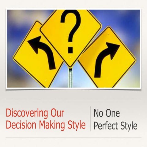 Discovering our Decision-Making Style Unit 5 | PPTX