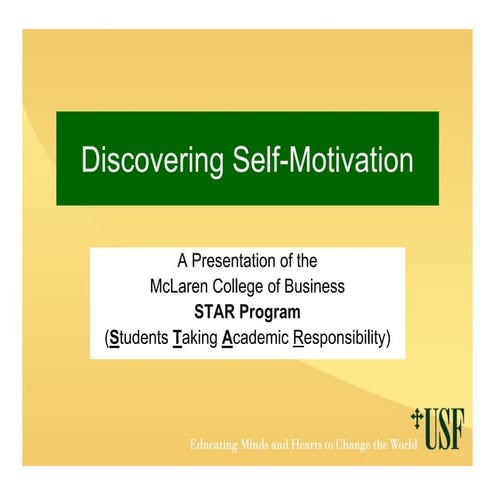 Discovering Self Motivation | PDF | College Planning | College Education
