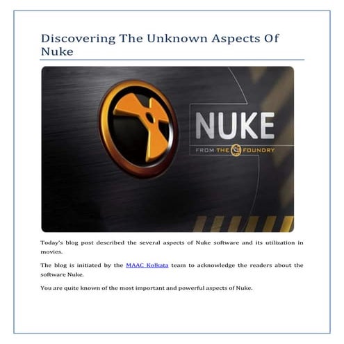 Discovering The Unknown Aspects Of Nuke | PDF