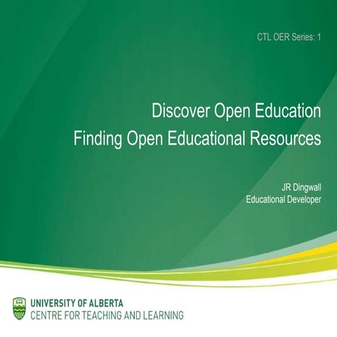 Discover open education: finding open educational resources | PPTX
