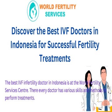 Discover the Best IVF Doctors in Indonesia for Successful Fertility ...