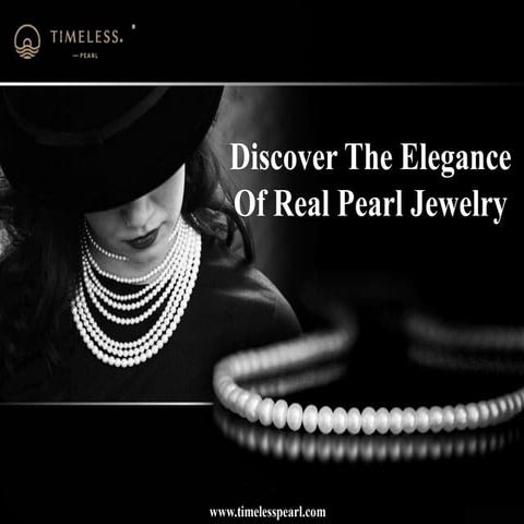 The Timeless Allure of Real Pearl Jewelry and Pearl Brooches.ppt