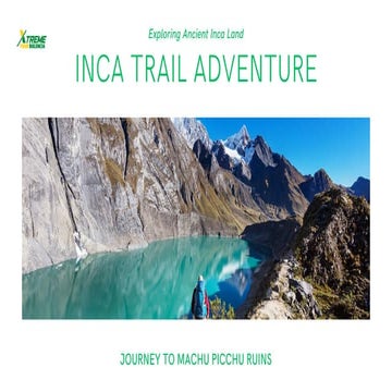 Discover the Inca Trail Adventure in Peru | PPT