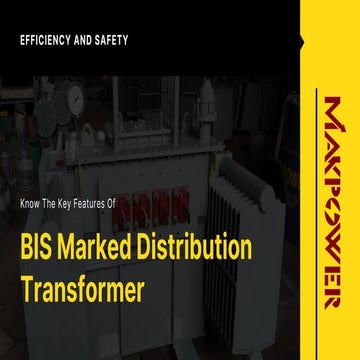 A Deep Dive into the Key Features of India's Leading Power Transformer ...
